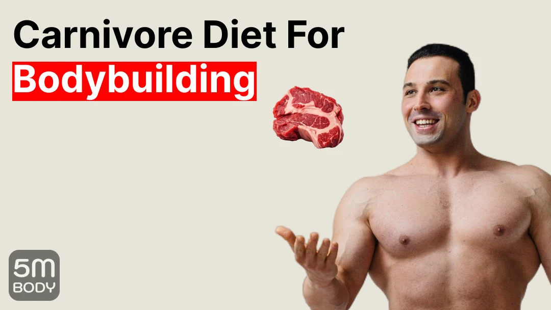 Bodybuilding on a Carnivore Diet: Bulking or Losing Muscles? [Meal Plan]